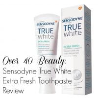 Over 40 Beauty: Sensodyne True White Extra Fresh Toothpaste | Wardrobe ...