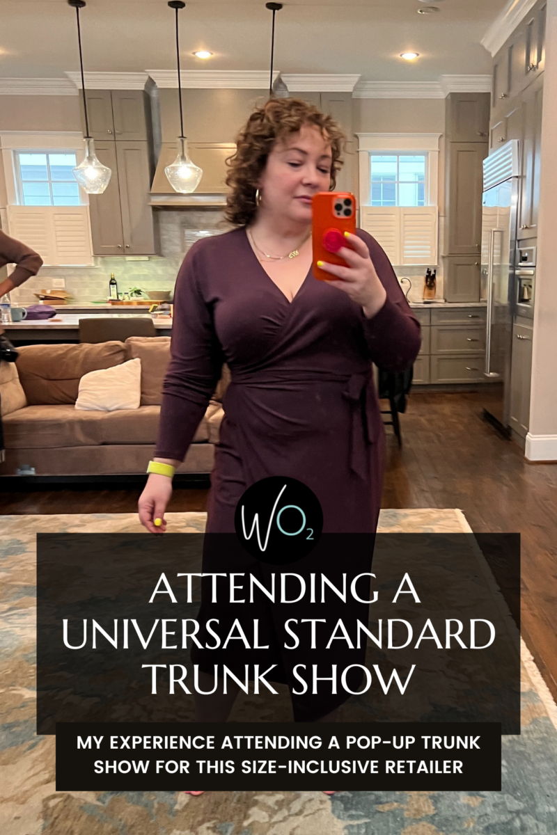 My Experience at a Universal Standard Trunk Show - Wardrobe Oxygen
