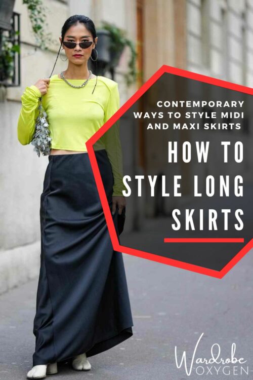 How to Style Long Skirts | Wardrobe Oxygen | Real-Life Style Advice for ...